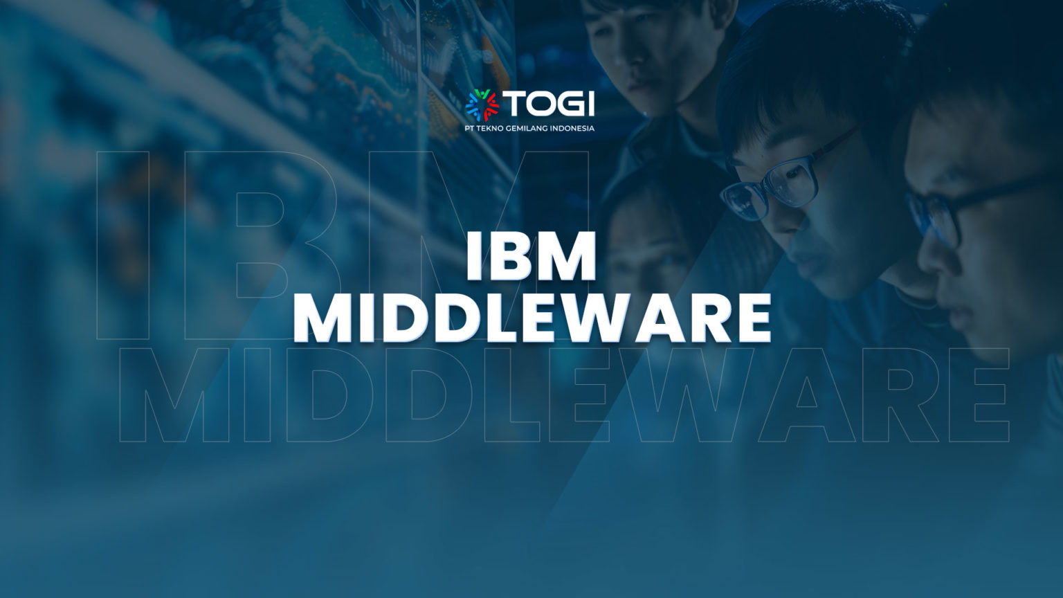 IBM Middleware - TOGHR